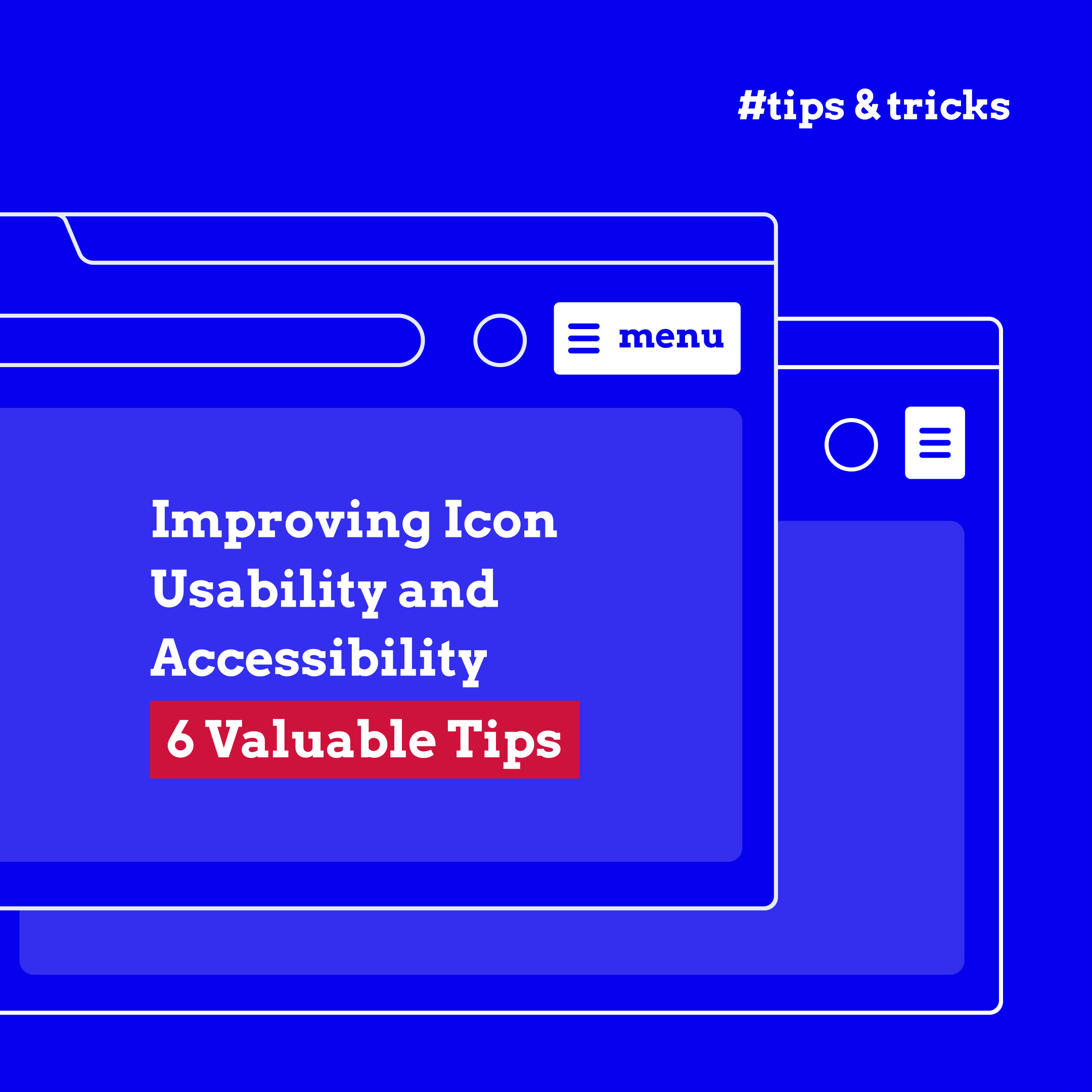 Improving Icon Usability and Accessibility: 6 Valuable Tips - The A11Y Collective