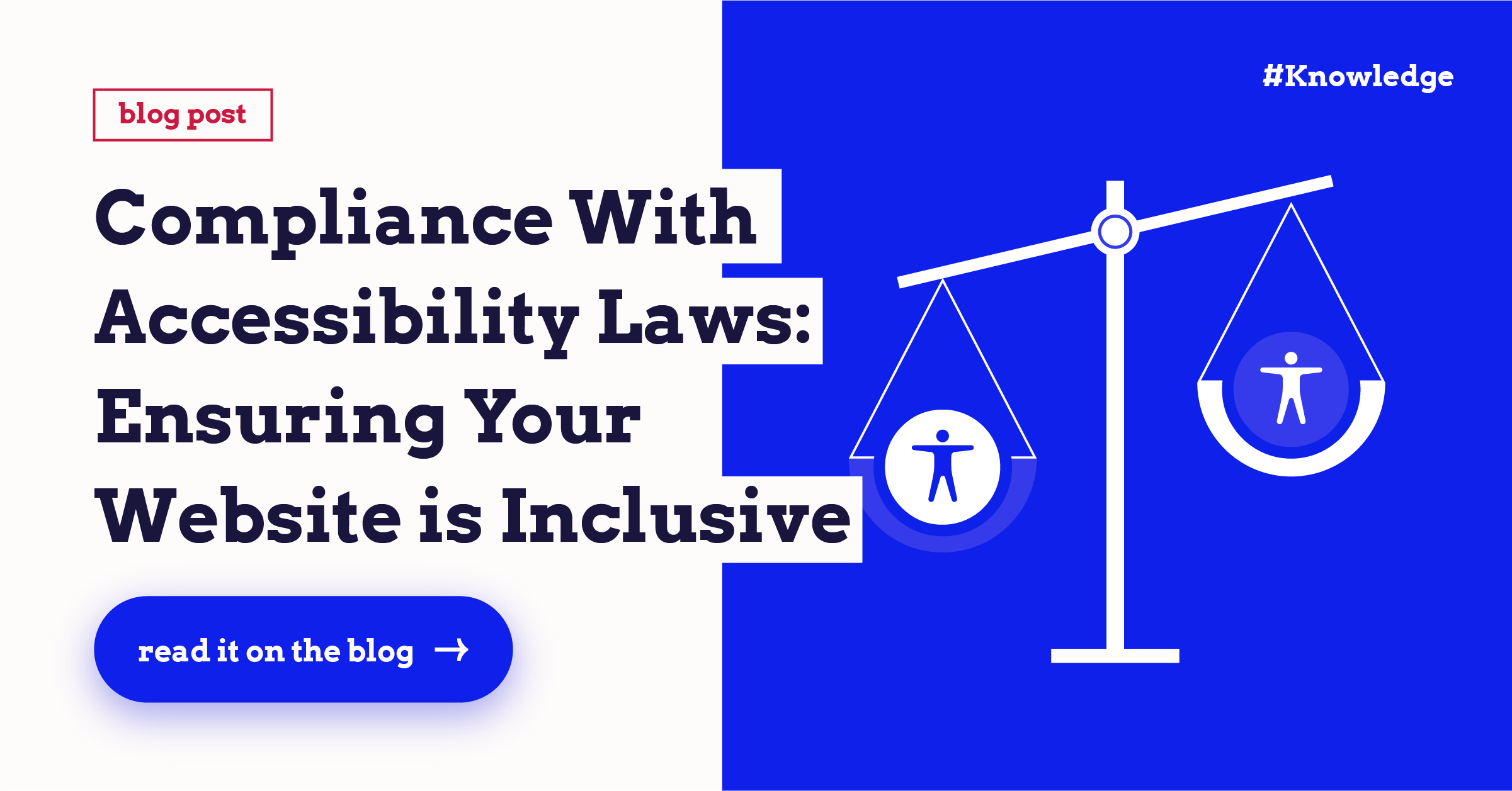 Compliance With Accessibility Laws: Ensuring Your Website is Inclusive - The A11Y Collective