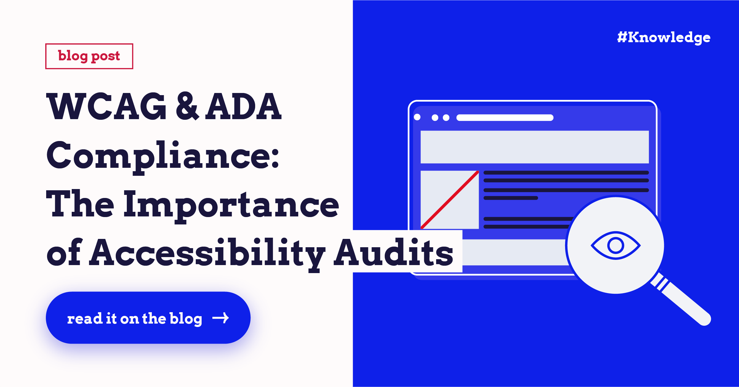 Wcag And Ada Compliance The Importance Of Accessibility Audits The