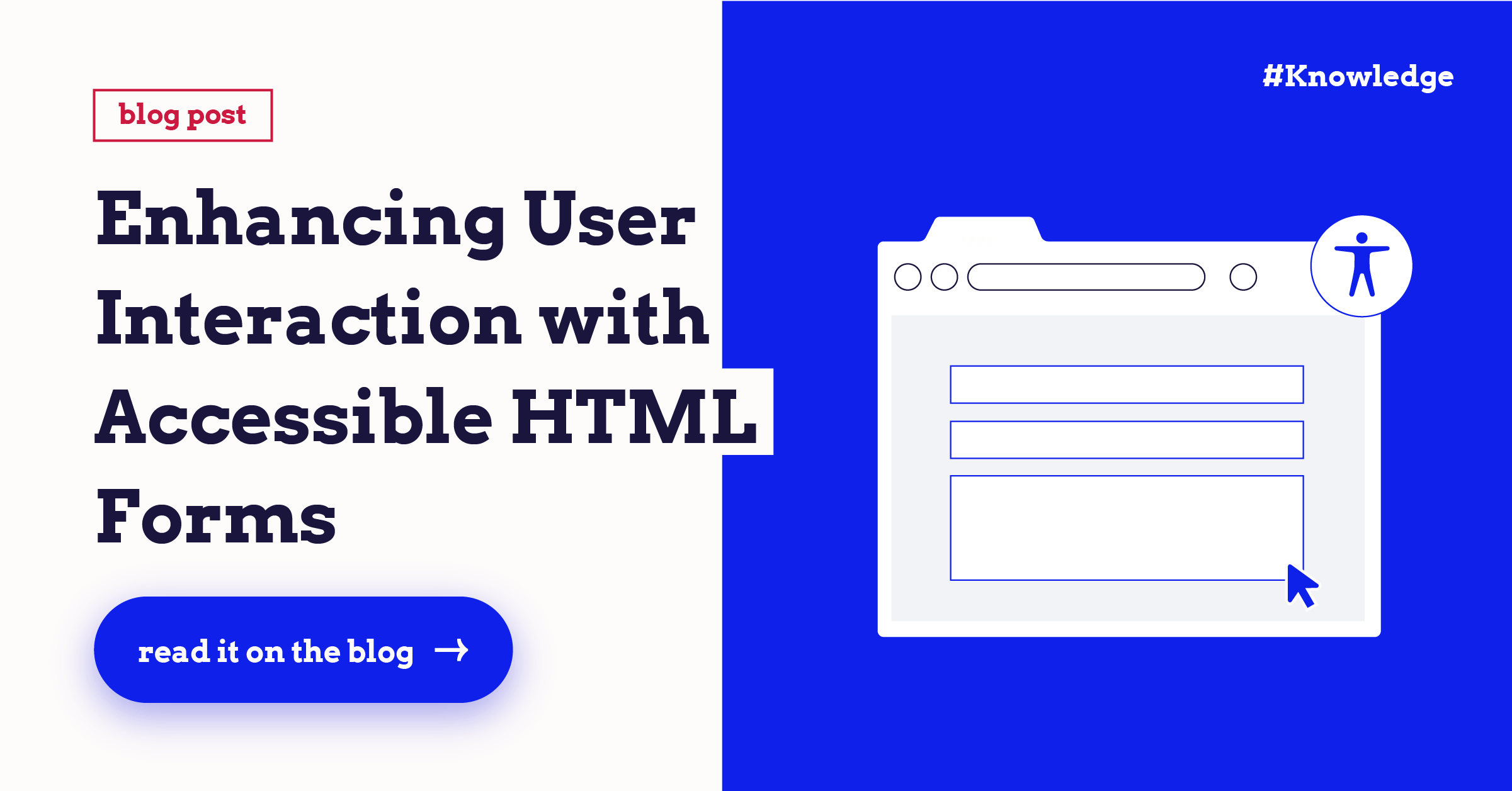 Enhancing User Interaction with Accessible HTML Forms - The A11Y Collective