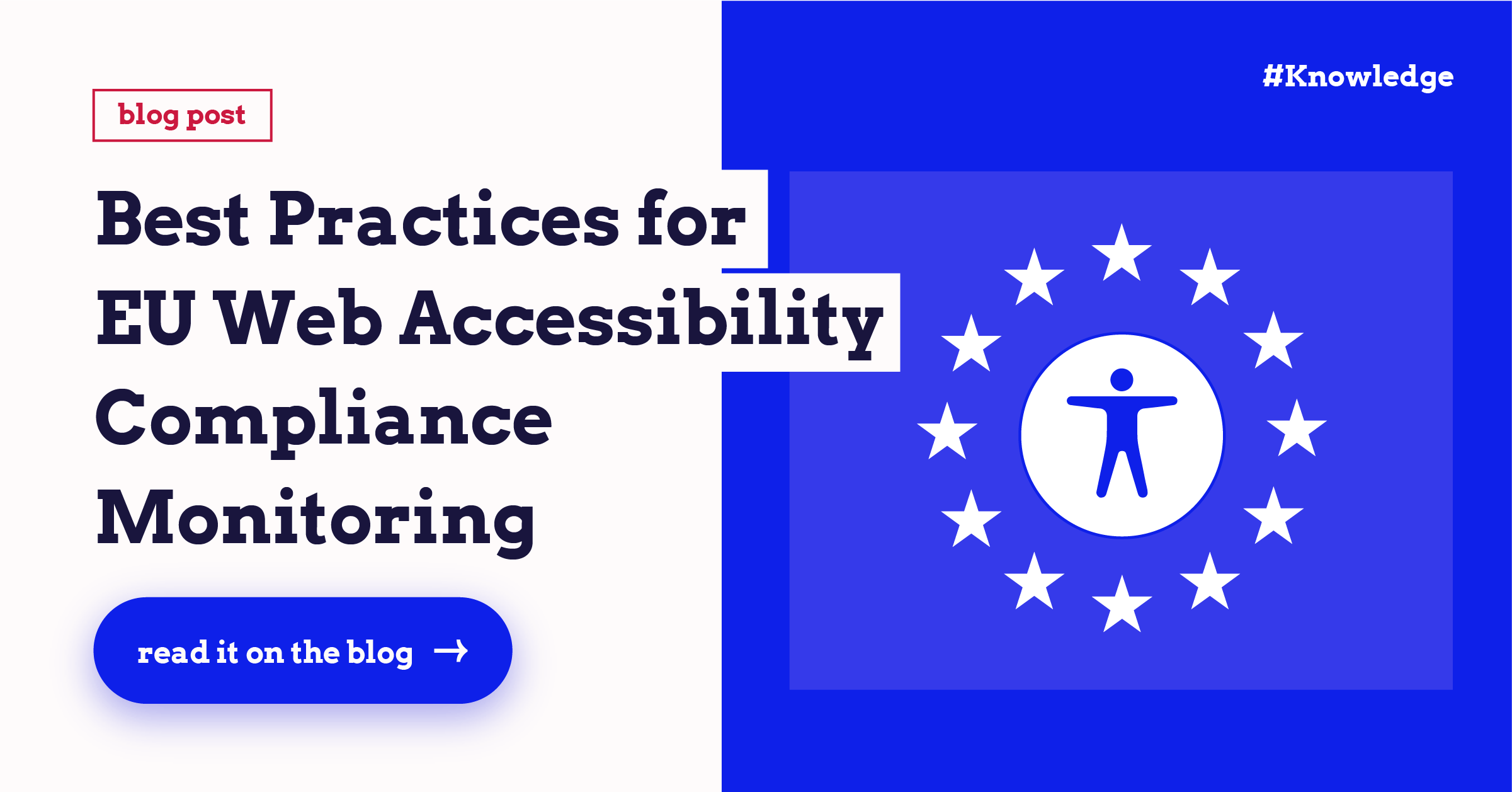 Best Practices for EU Web Accessibility Compliance Monitoring - The A11Y Collective