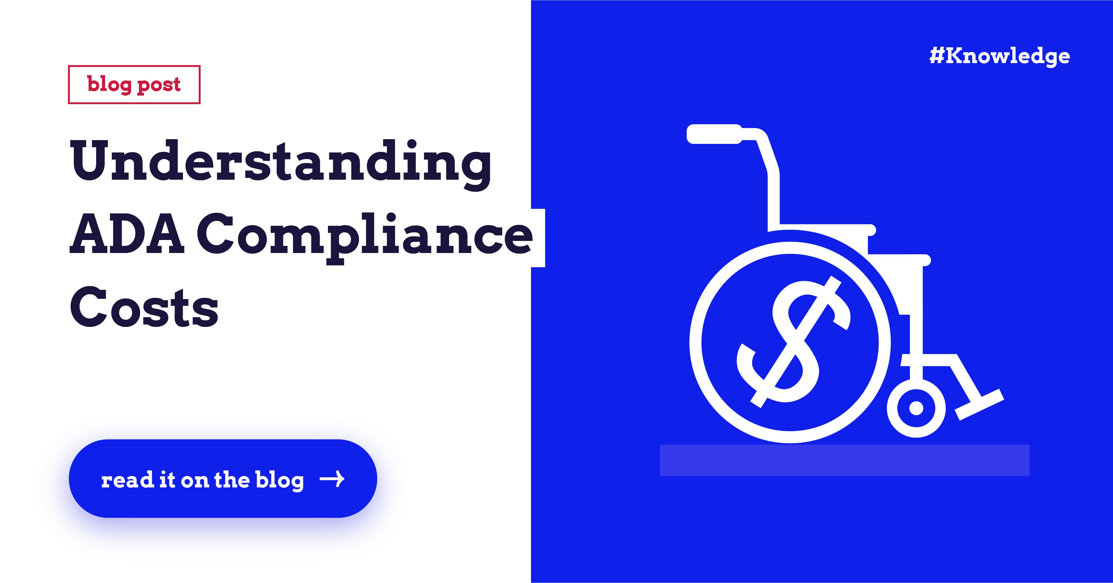 Understanding ADA Compliance Costs - The A11Y Collective