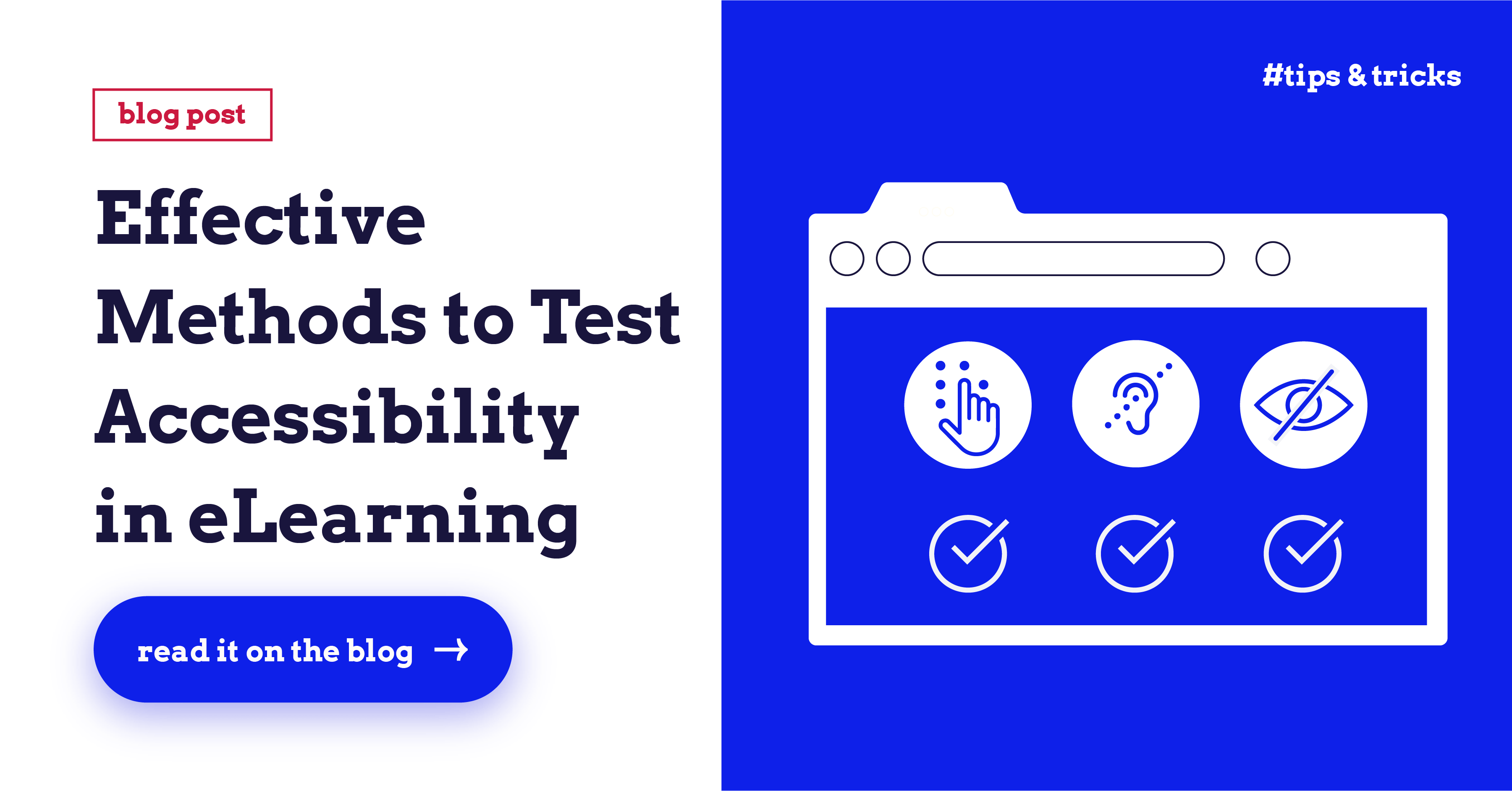 Effective Methods to Test Accessibility in eLearning - The A11Y Collective